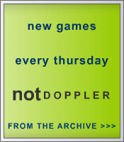 Not Doppler's July 2006 Game Archive